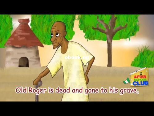 The Story of Old Roger The Old Woman who began Hip Hop and The Apples ...